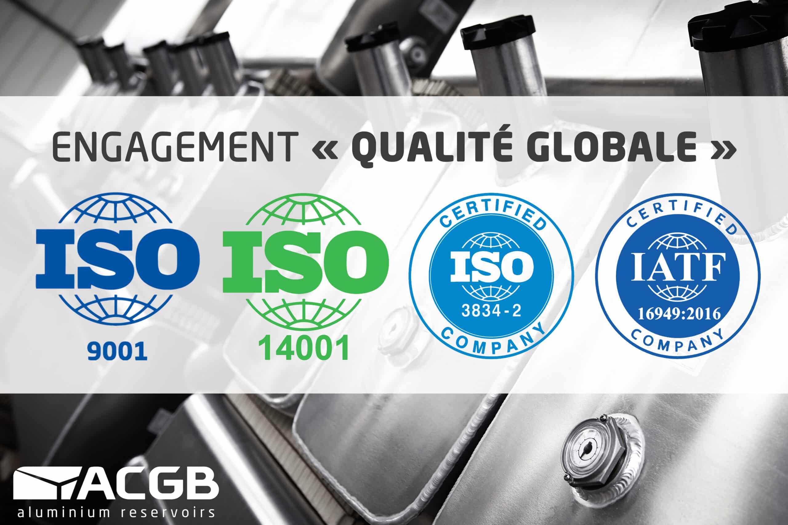 Certifications related to the ACGB commitment to "global quality ...
